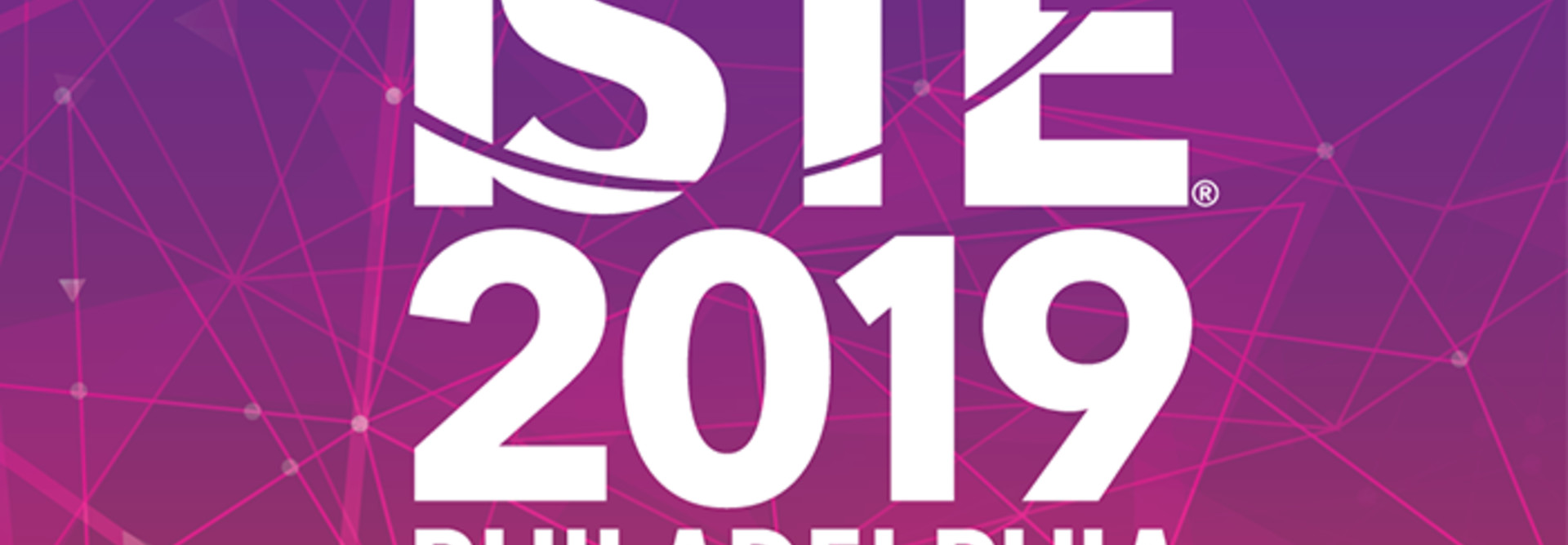 ISTE - 2019 | EdTech Magazine
